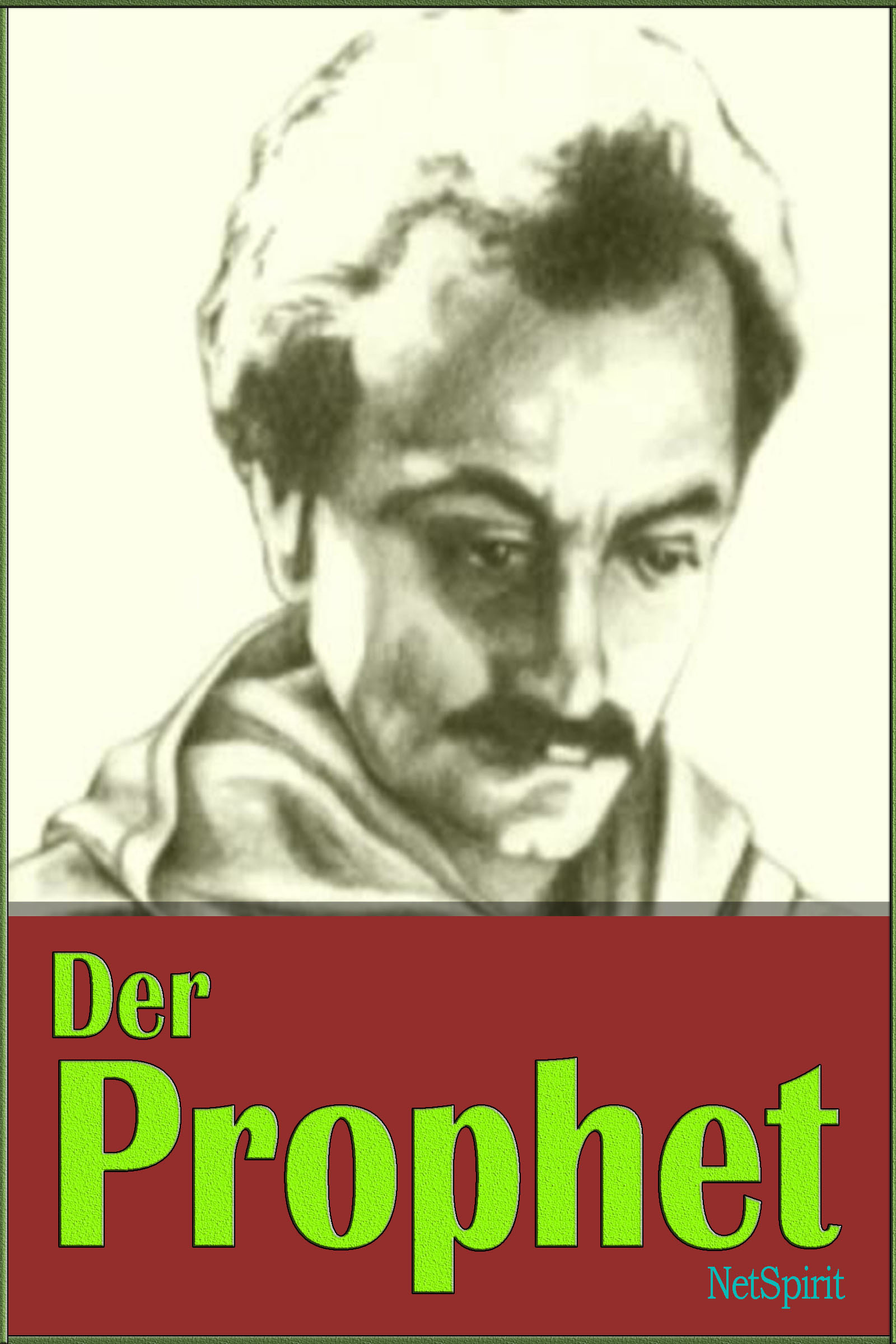 Der Prophet by Kahlil Gibran | Goodreads