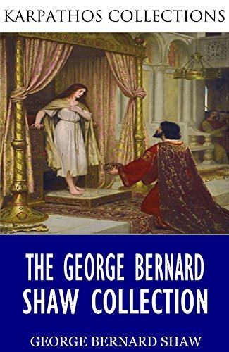 The George Bernard Shaw Collection by George Bernard Shaw | Goodreads