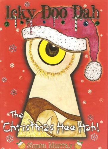 The Christmas Hoo - Hah! (Icky Doo Dah) by Simon Murray | Goodreads