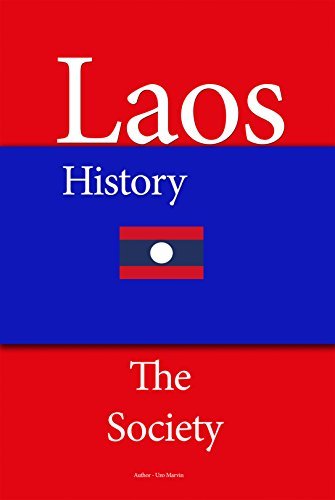 Laos History: Early History, Lao People's Democratic Republic, The ...