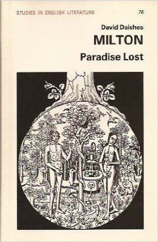 Milton's Paradise Lost by David Daiches | Goodreads