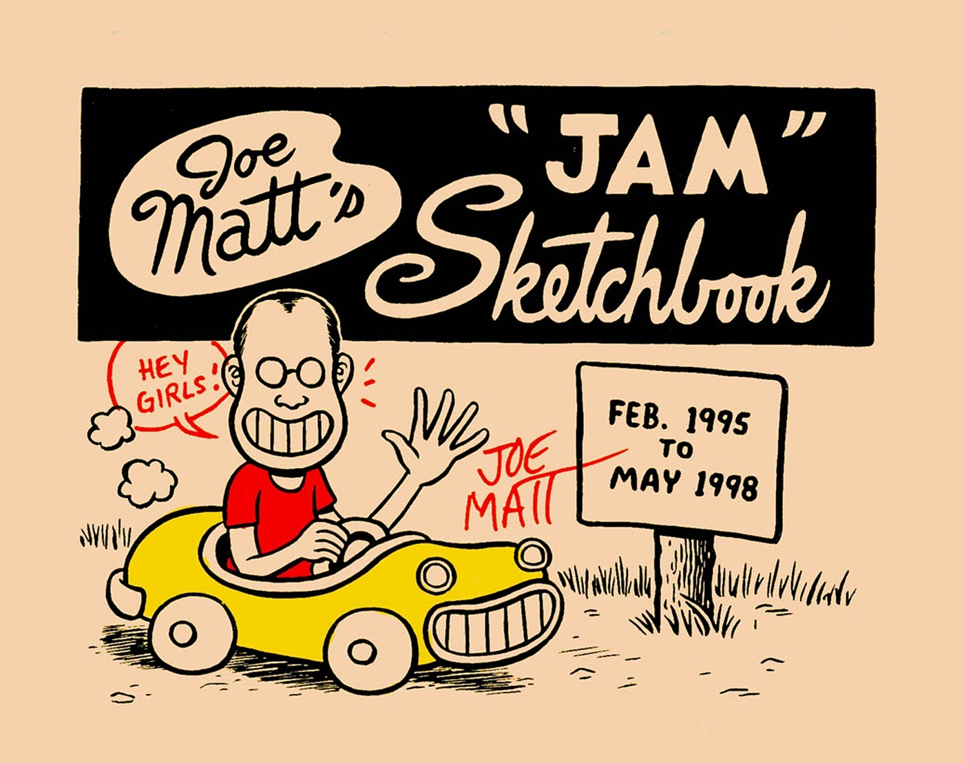Joe Matt's "Jam" Sketchbook by Joe Matt | Goodreads
