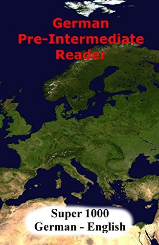 German Pre-Intermediate Reader: Super 1000 (German Reader 5) by Brian ...