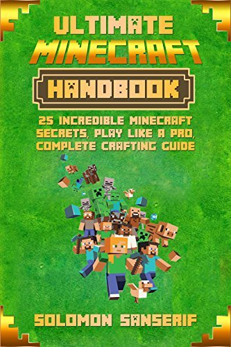 Minecraft: Minecraft Survival Handbook, Complete Crafting Guide, Master ...