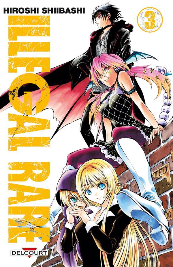 Illegal rare, tome 3 by Hiroshi Shiibashi | Goodreads