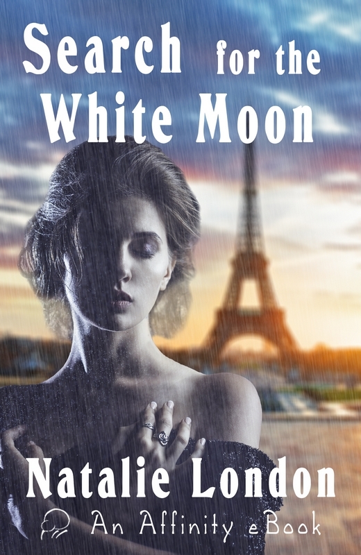 Search for the White Moon by Natalie London | Goodreads