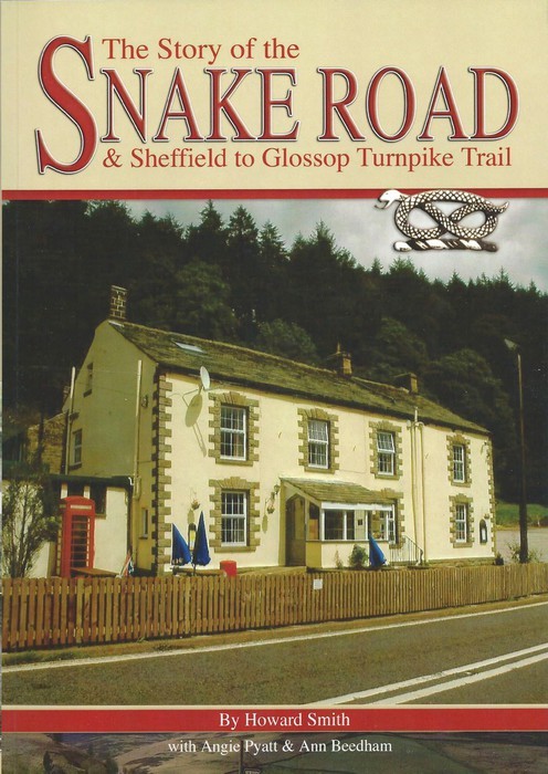 The Story of the Snake Road & Sheffield to Glossop Turnpike Trail by ...