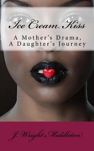 Ice Cream Kiss by John Middleton | Goodreads