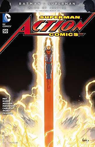 Superman – Action Comics (2011-2016) #50 by Greg Pak | Goodreads