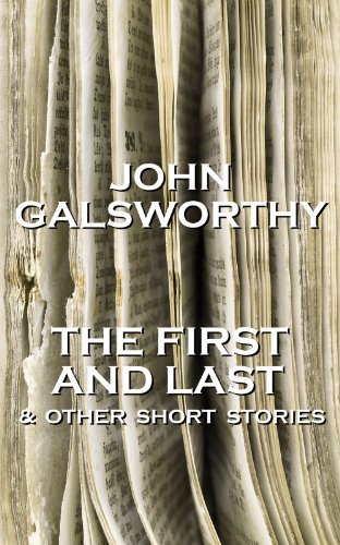 The First And Last & Other Short Stories: Short story compilation from ...