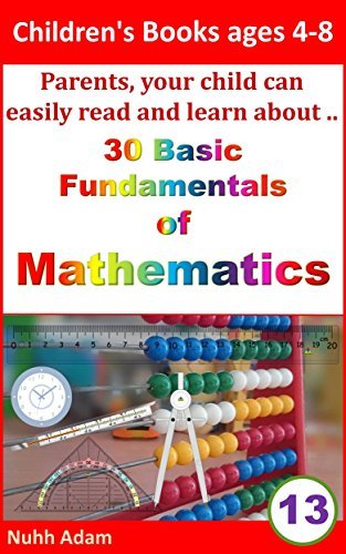 Mathematics: 30 Fundamentals of maths: Introduction to mathematics. by ...