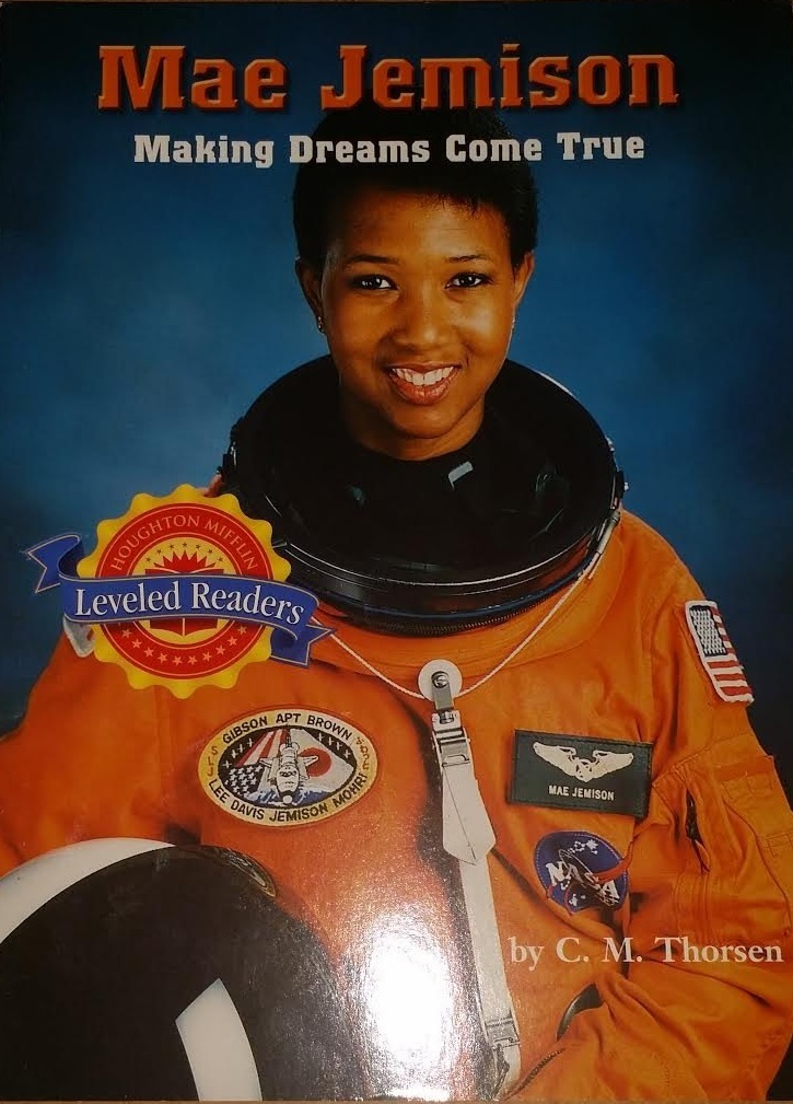 Mae Jemison: Making Dreams Come True by C.M. Thorsen | Goodreads