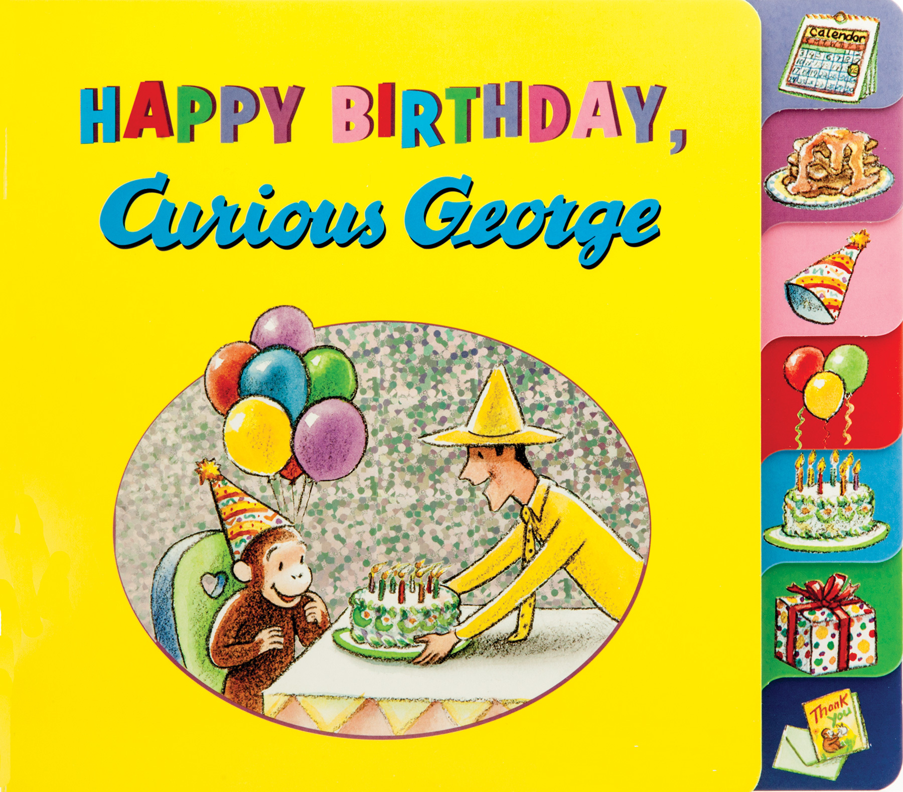 Happy Birthday, Curious George by H.A. Rey | Goodreads