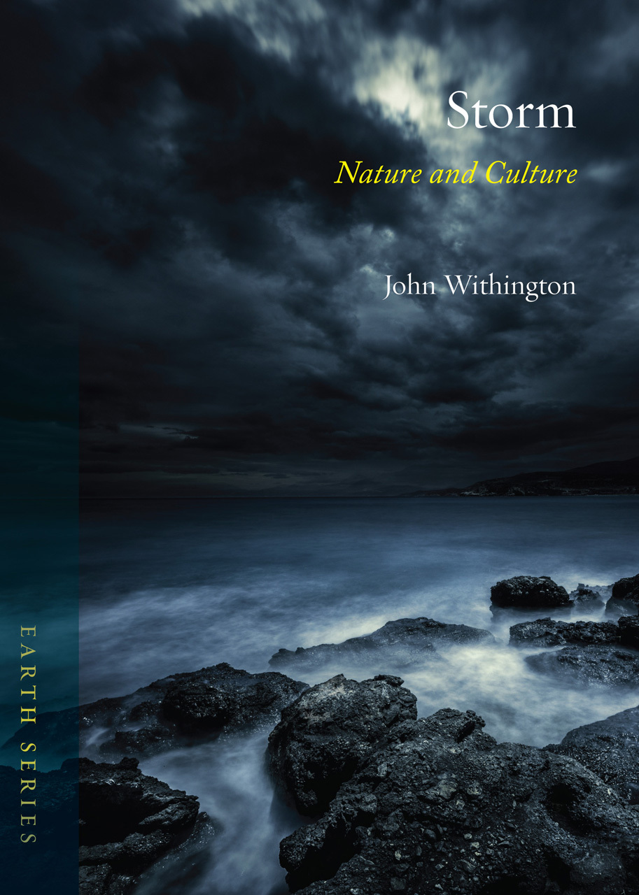 Storm: Nature and Culture (Earth) by John Withington | Goodreads