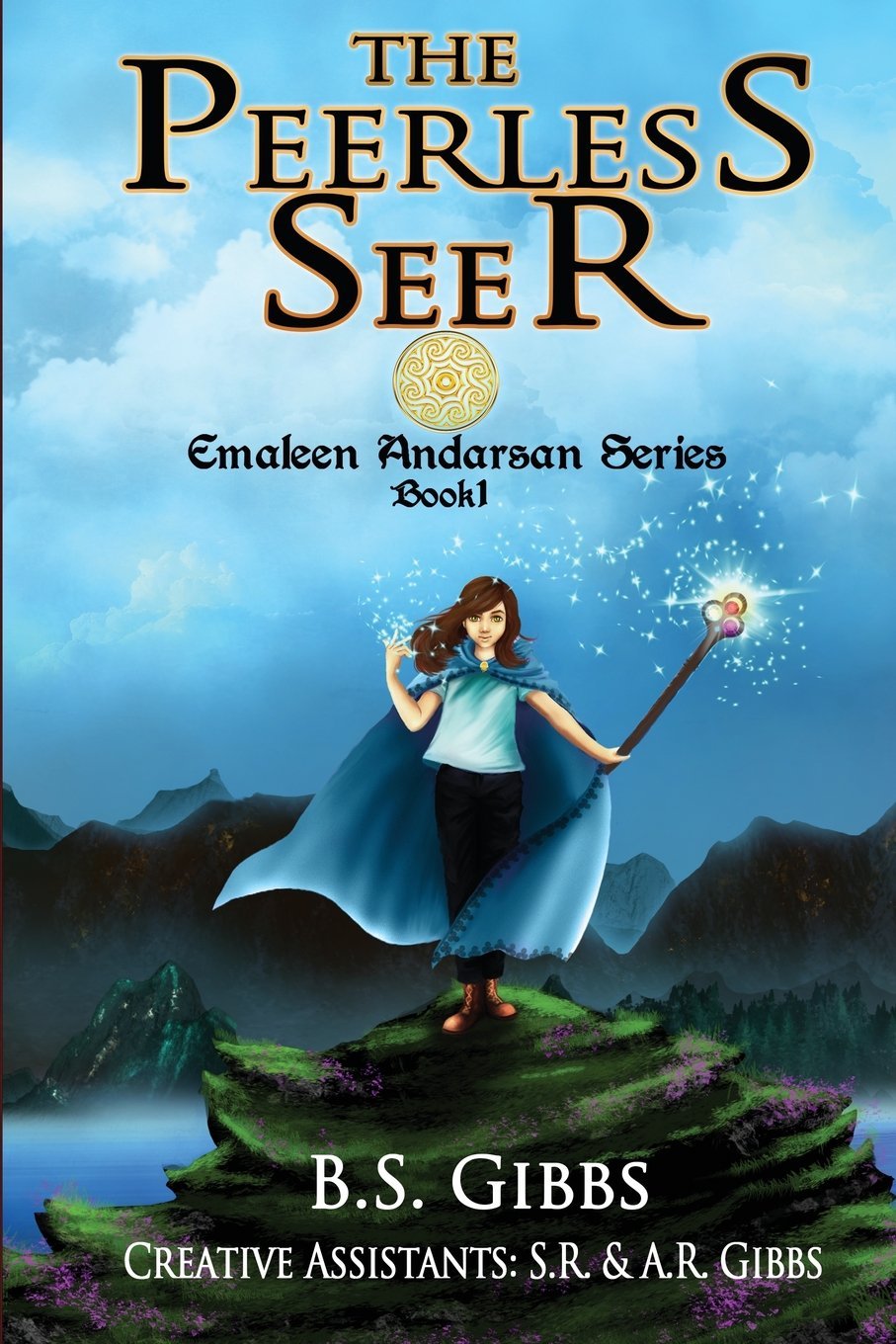 The Peerless Seer (Emaleen Andarsan, #1) by B.S. Gibbs | Goodreads