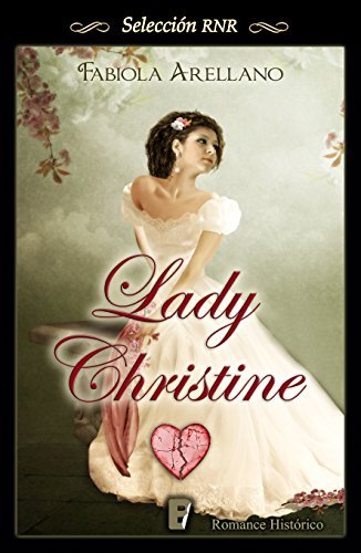 Lady Christine by Fabiola Arellano | Goodreads