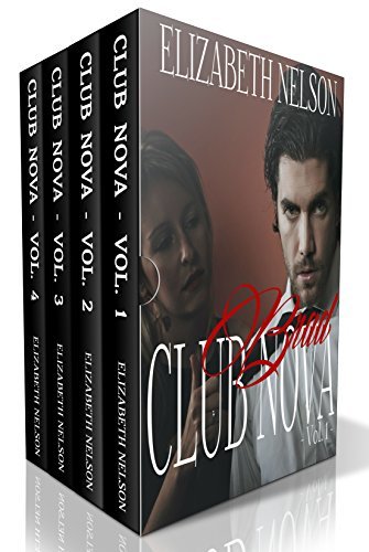 Club Nova: The Complete Series Box Set by Elizabeth Nelson | Goodreads
