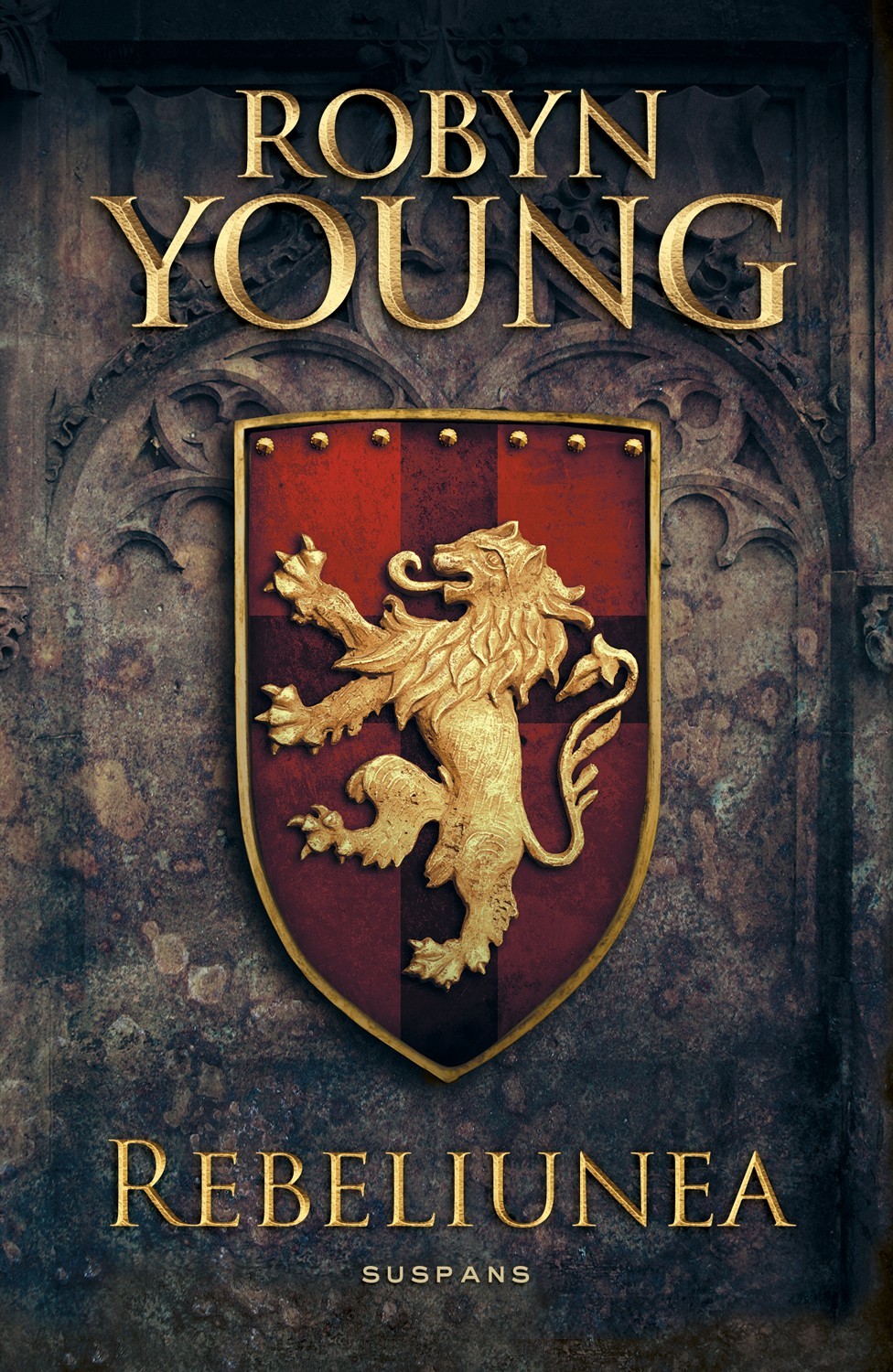 Rebeliunea (Rebeliunea, #1) by Robyn Young | Goodreads