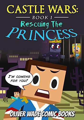 Castle Wars: Rescuing the Princess – A Minecraft Comic Book: Minecraft ...