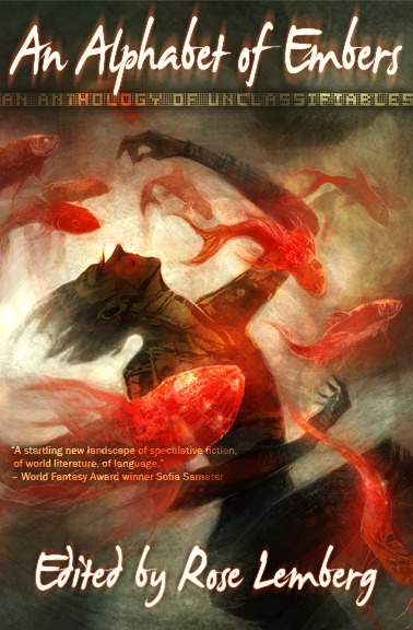 An Alphabet of Embers by Rose Lemberg | Goodreads