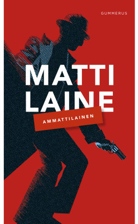 Ammattilainen by Matti Laine | Goodreads