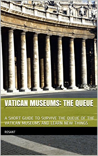 Vatican Museums: The Queue: A Short Guide to Survive the Queue of the ...
