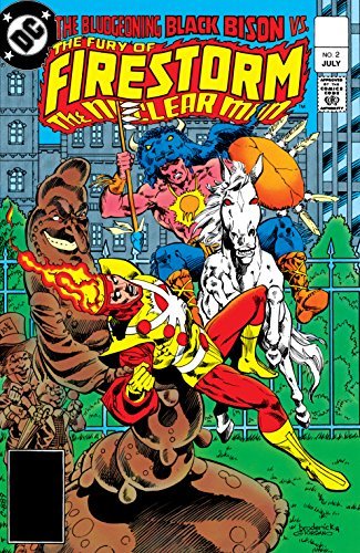 The Fury of Firestorm (1982-1990) #2 by Gerry Conway | Goodreads
