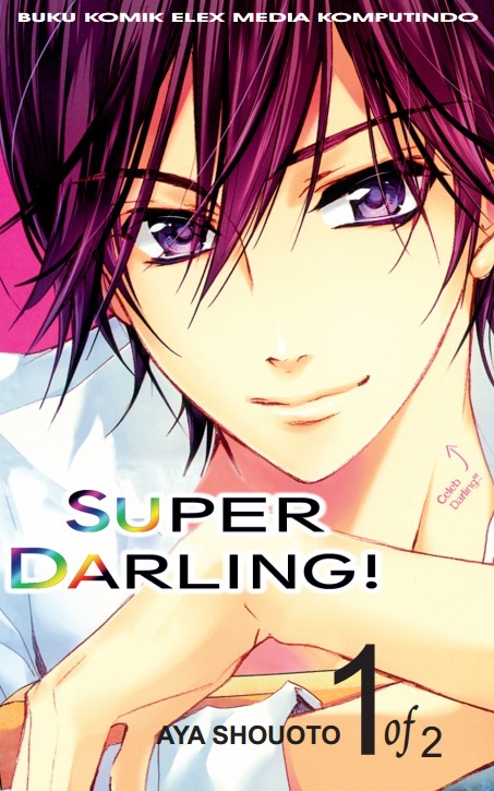 Super Darling vol. 01 (Super Darling, #1) by Aya Shouoto | Goodreads