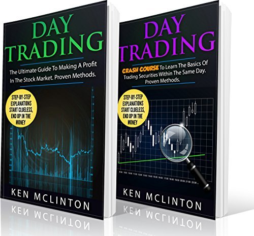 Day Trading: 2 Manuscripts + 13 Free Bonuses - Day Trading Guide, Day ...