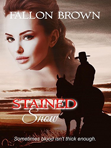 Stained Snow (Stained, #1) by Fallon Brown | Goodreads