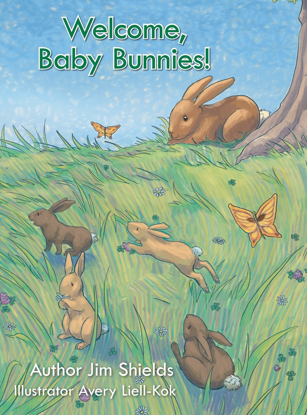 Welcome, Baby Bunnies! by Jim Shields | Goodreads