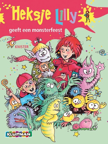 Heksje Lilly: geeft een monsterfeest by Knister | Goodreads