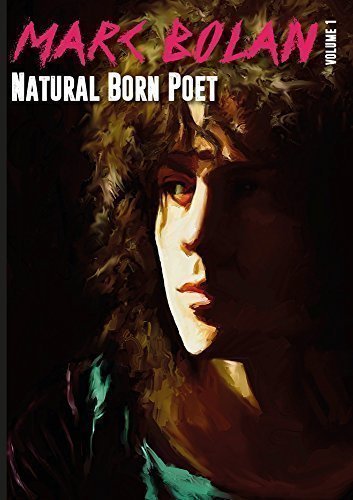 Marc Bolan Natural Born Poet by Marc Bolan | Goodreads