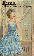 Anna e il mistero dell'Opera by Annamaria Ferretti | Goodreads