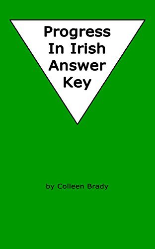 Progress in Irish Answer Key by Colleen Brady | Goodreads