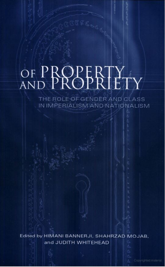 Of Property and Propriety: The Role of Gender and Class in Imperialism ...