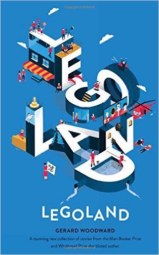 Legoland by Gerard Woodward | Goodreads
