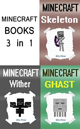 Minecraft: 3 Minecraft Nether Creature Books in 1 by Billy Miner ...