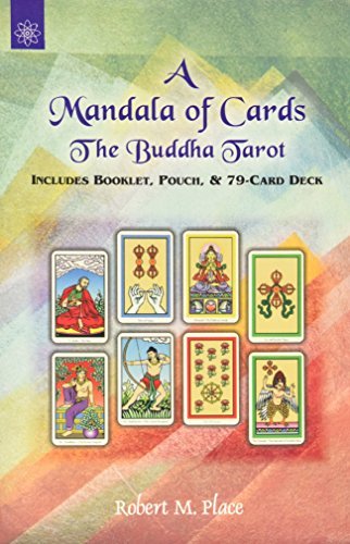 A Mandala of Cards: The Buddha Tarot by Robert M. Place | Goodreads