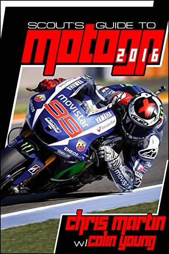 Scout's Guide to MotoGP 2016 by Chris Martin | Goodreads
