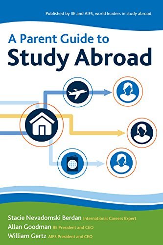 A Parent Guide to Study Abroad by Stacie Nevadomski Berdan | Goodreads