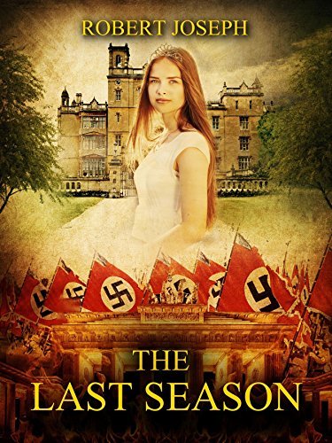 The Last Season by Robert Joseph | Goodreads