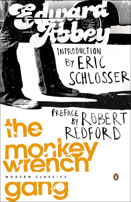 The Monkey Wrench Gang by Edward Abbey | Goodreads