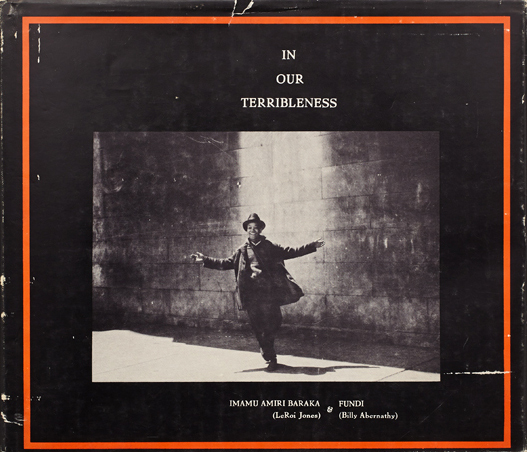 In Our Terribleness by Amiri Baraka | Goodreads