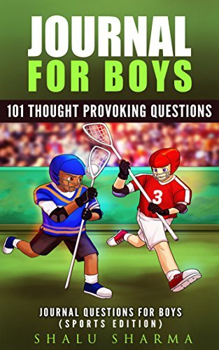 Journal For Boys: 101 Thought Provoking Questions: Journal Questions ...