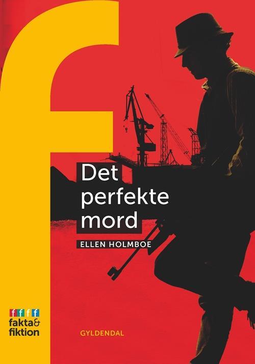 Det perfekte mord by Ellen Holmboe | Goodreads