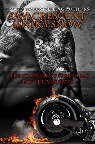The Soldiers of Wrath MC Box Set: Volume Two by Sam Crescent | Goodreads