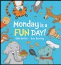 Monday is a Fun Day by Ellie Hattie | Goodreads