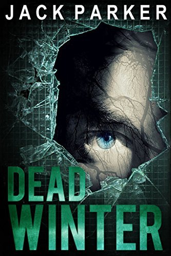 Dead Winter by Jack Parker | Goodreads