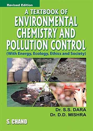 A Textbook of Environmental Chemistry and Pollution Control: With ...